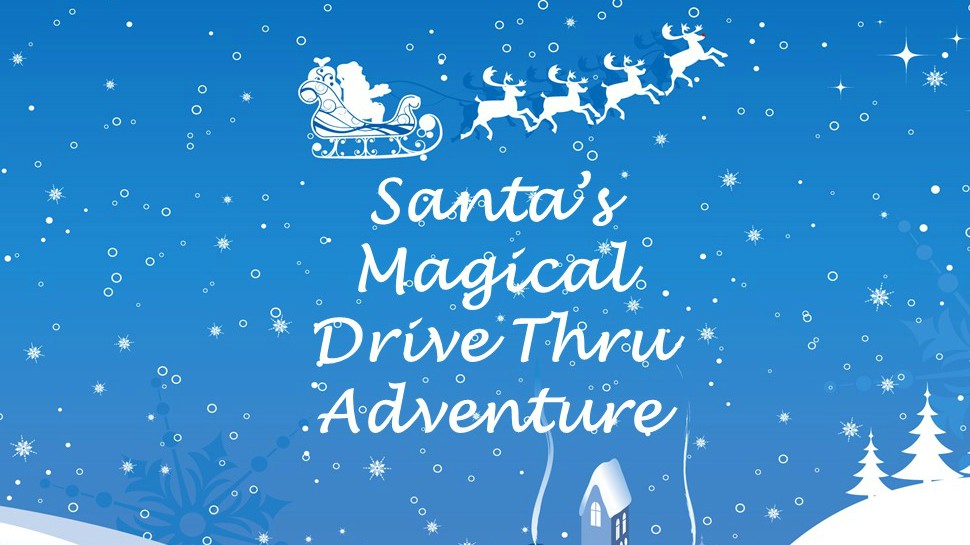 » Santa’s Magical Drive Thru Adventure