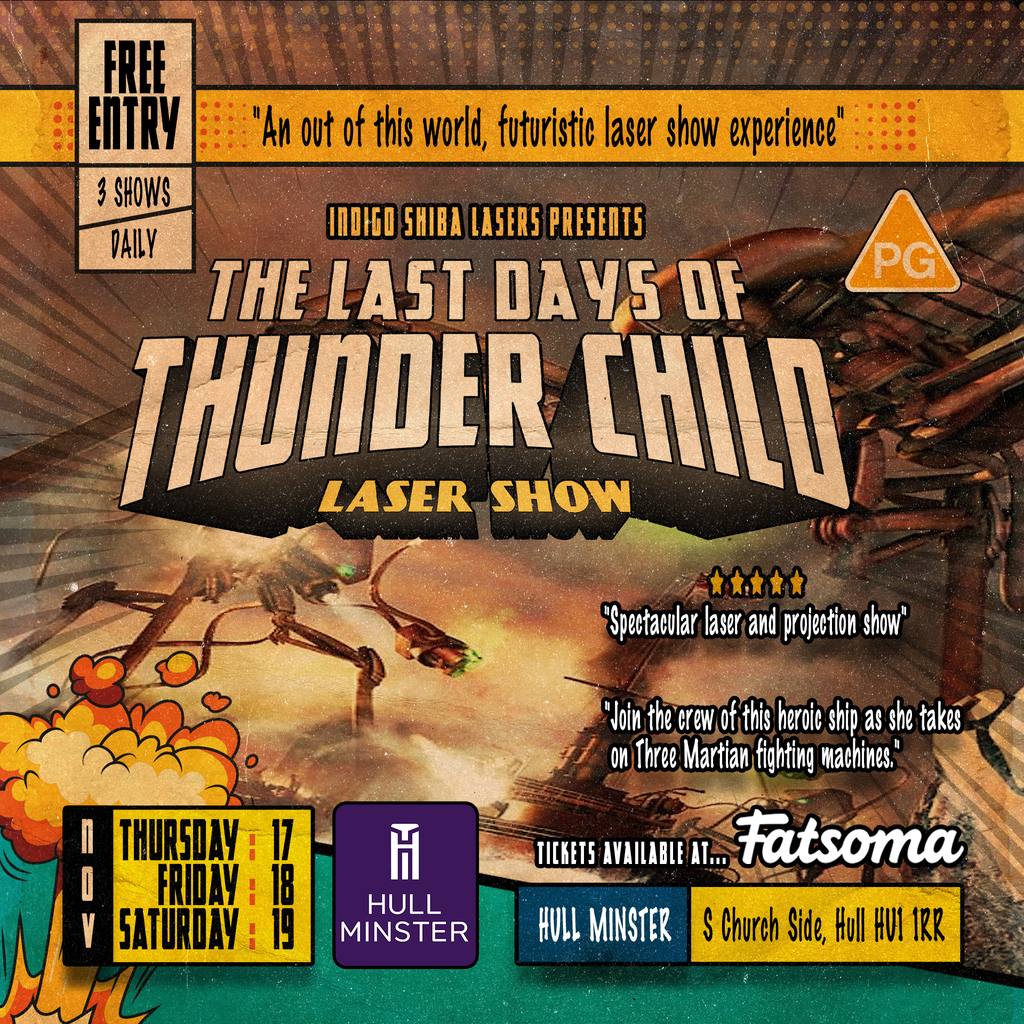 » The Last Days Of Thunder Child Laser Show