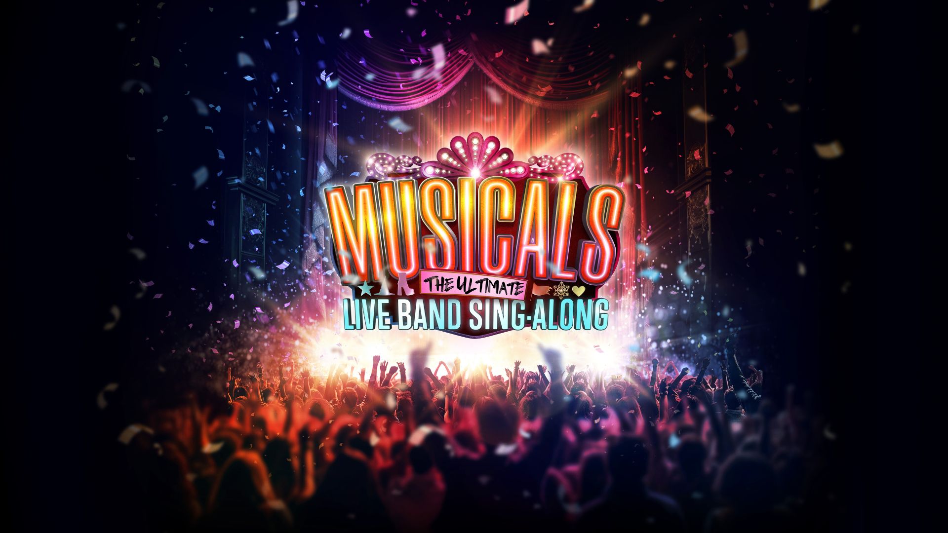 » Musicals: The Ultimate Live Band Singalong