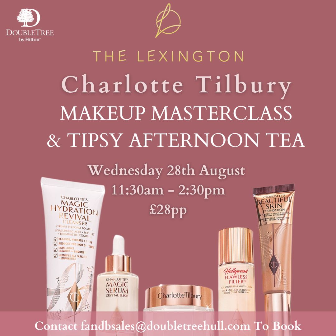 » Charlotte Tilbury Masterclass & Afternoon Tea