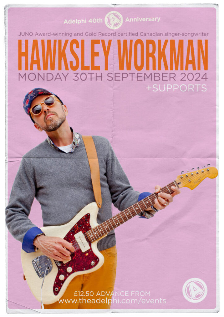 » Hawksley Workman + Matt Edible – 40th Anniversary Month