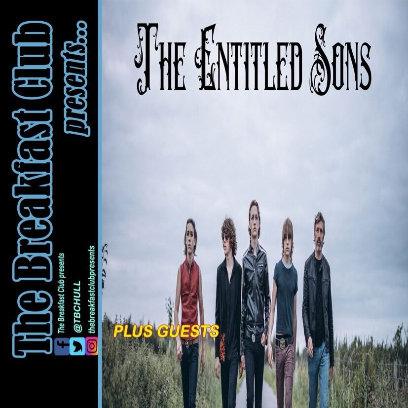 » The Entitled Sons + Guests